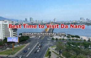Best Time to Visit Da Nang- Weather by month - VietnamWhereStay